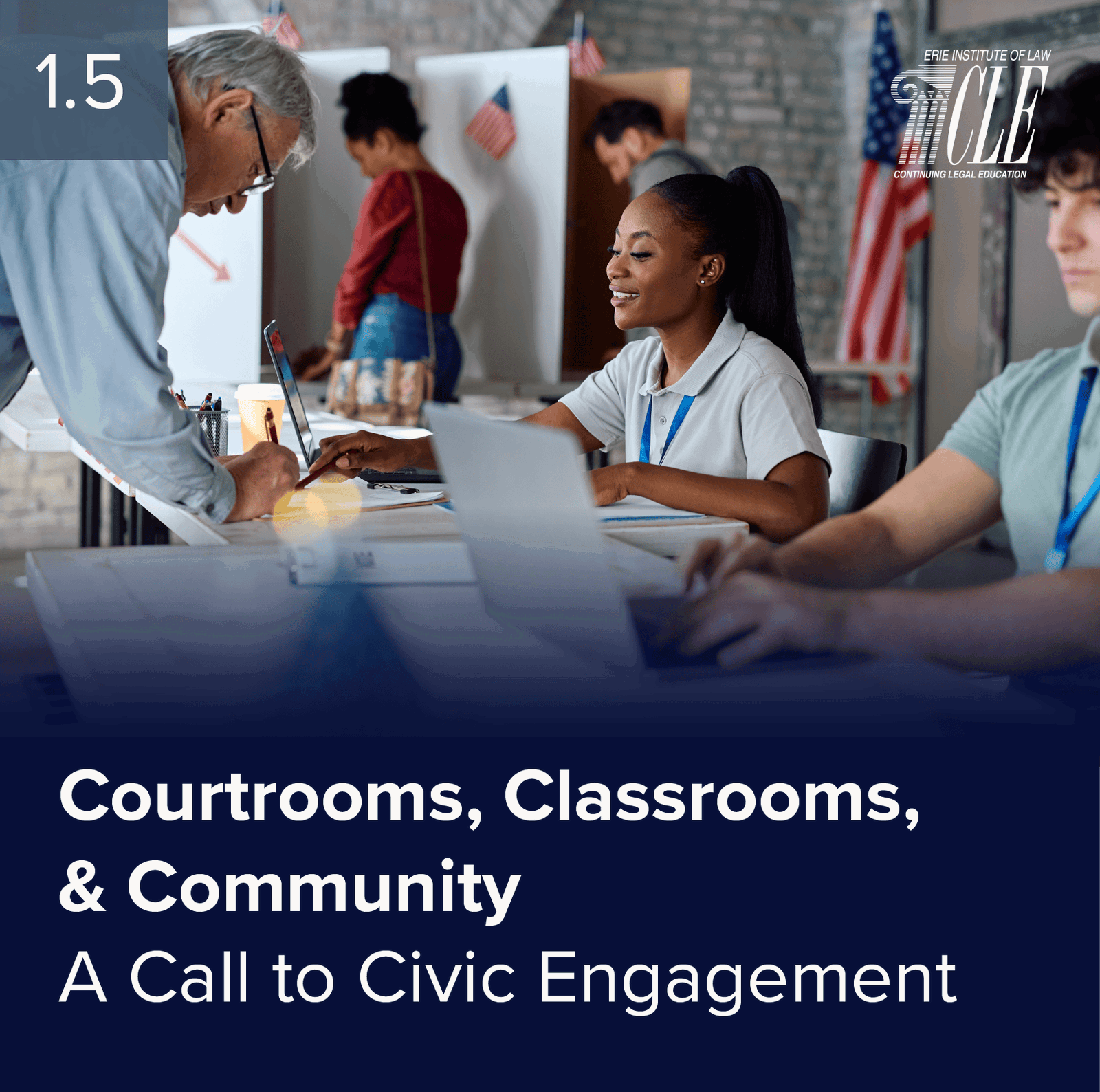 #2493 Courtrooms, Classrooms, and Community: A Call to Civic Engagement ...